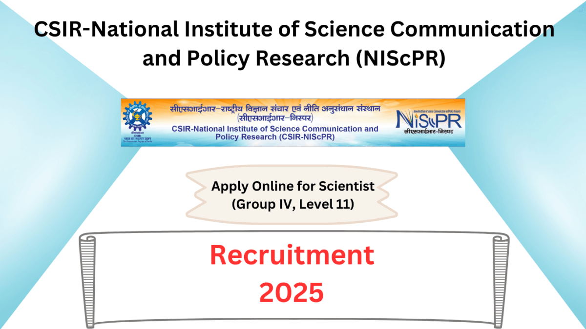 CSIR NIScPR Recruitment 2025 – Apply Online for Exciting Scientist ...