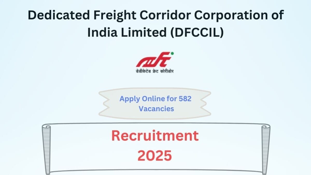 DFCCIL Recruitment 2025: Apply Online for Junior Manager, Executive ...